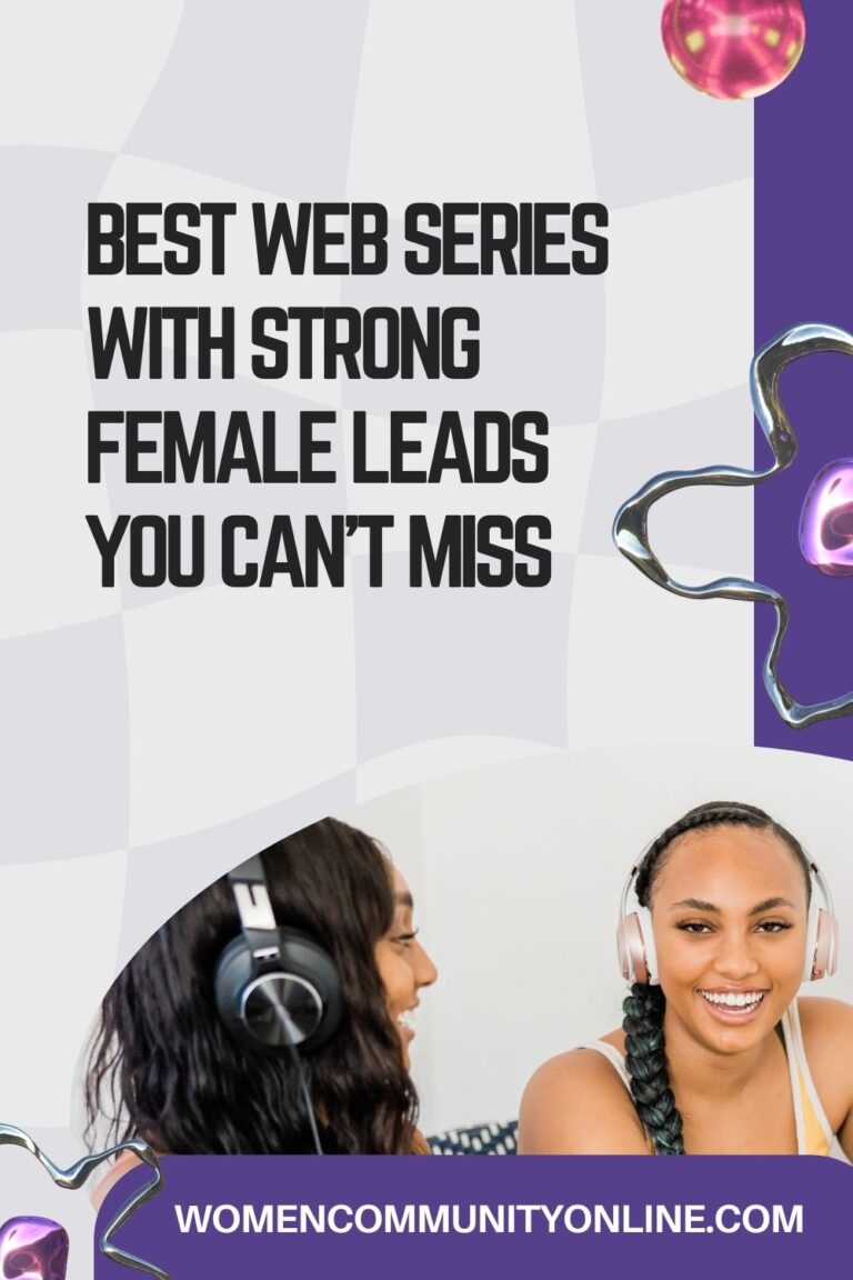 Best Web Series with Strong Female Leads You Can’t Miss - Women ...
